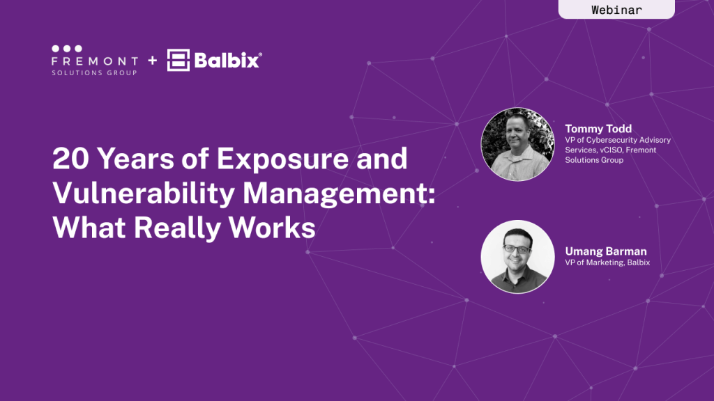 20 Years of Exposure and Vulnerability Management | Balbix