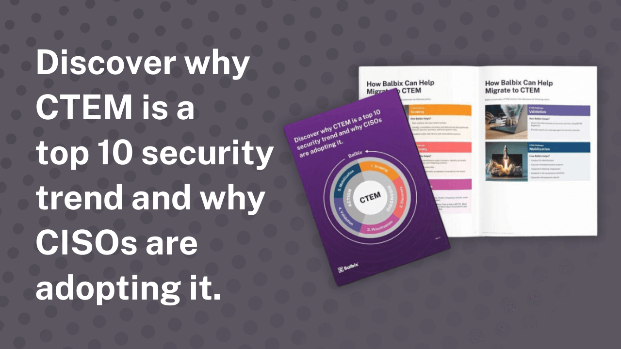 CTEM Guide and Migration Checklist | Balbix