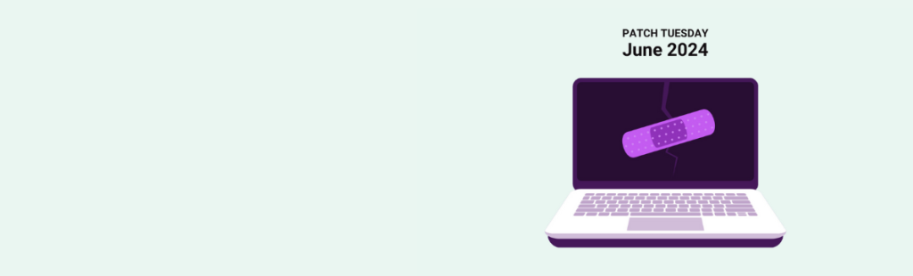 Patch Tuesday Update - June 2024 | Balbix