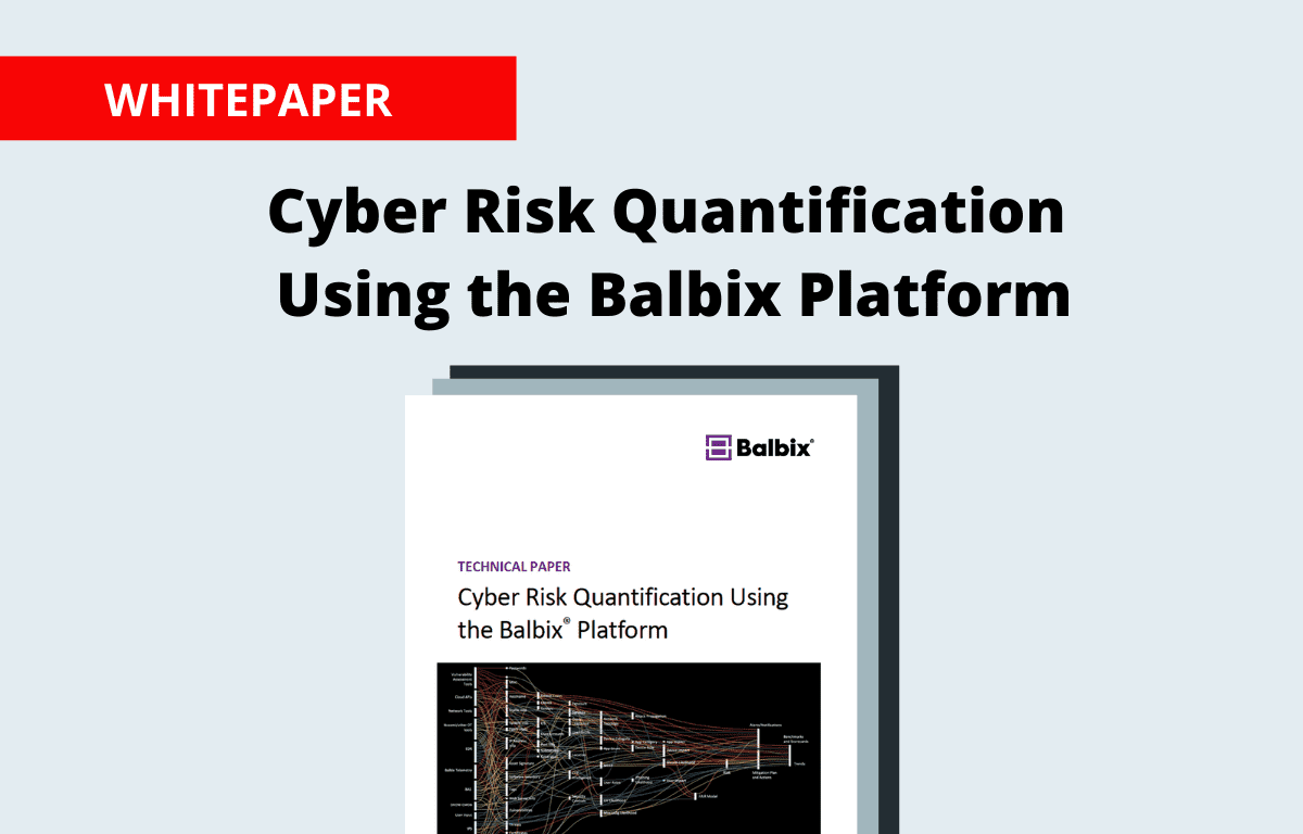 Automated Cyber Risk Quantification Using The Balbix Platform